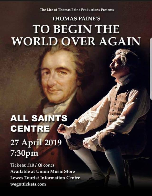 Thomas Paine’s To Begin the World Over Again, Saturday 27 April 2019, 7 ...